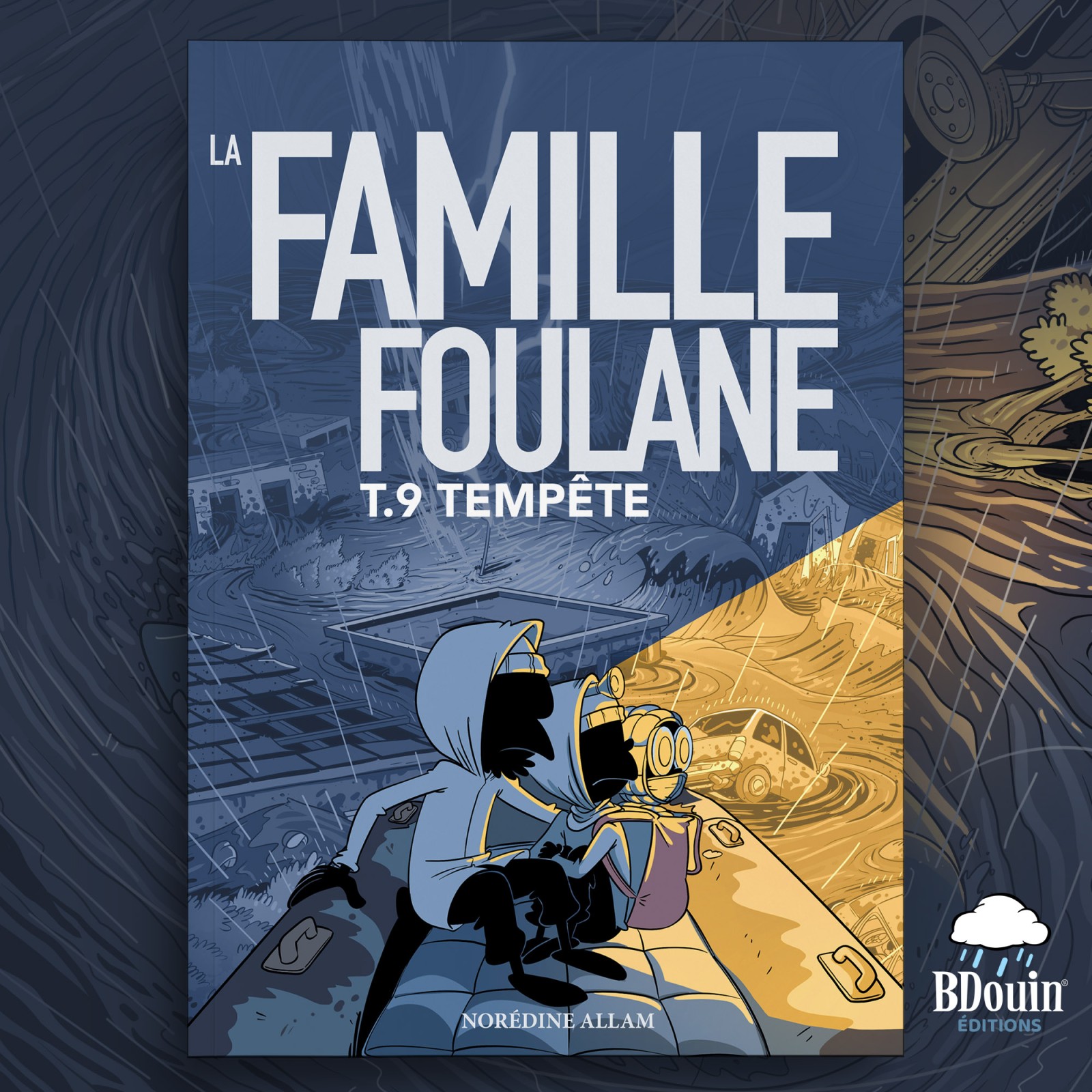 Famille Foulane (Tome 9) : Tempête - BDouin Officiel