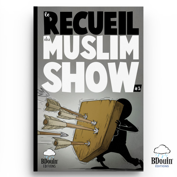 Muslim Show Recueil - Bande Dessinée par BDouin Éditions