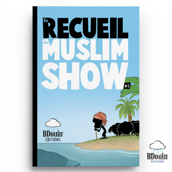 Recueil Muslim Show 2 - Boutique Officielle BDouin