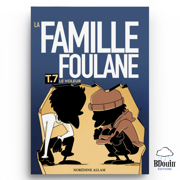 Famille Foulane : Les Aventures d'une Famille Musulmane par BDouin